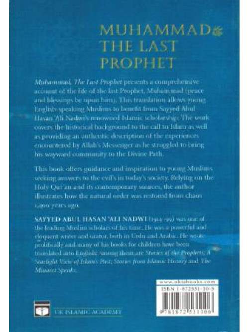 Muhammad The Last Prophet A Model for All Time